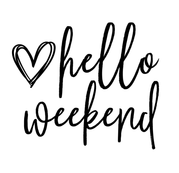 Hello Weekend PNG download - Kayla Makes