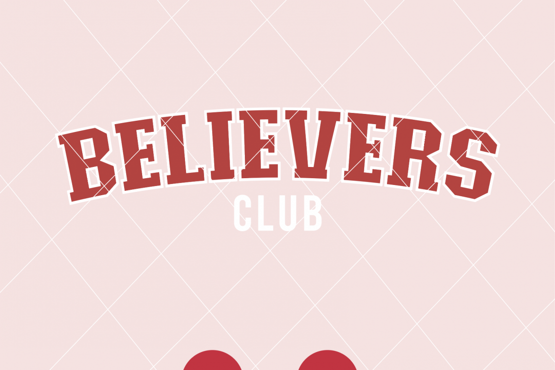 Believers Club SVG/PNG - Kayla Makes