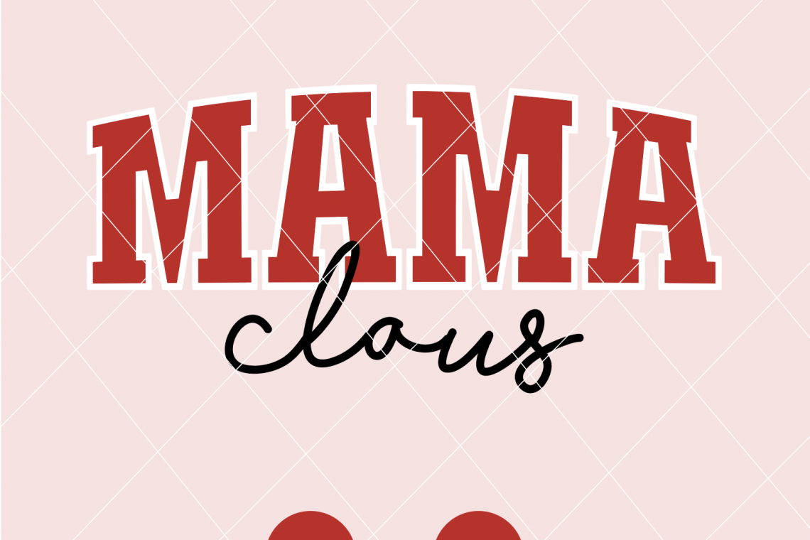 Mama Claus SVG/PNG - Kayla Makes