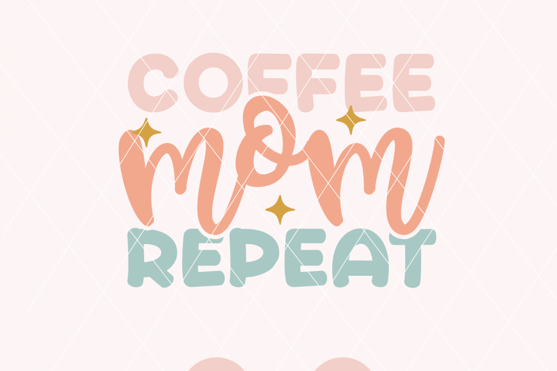 Coffee, Mom, Repeat - Kayla Makes