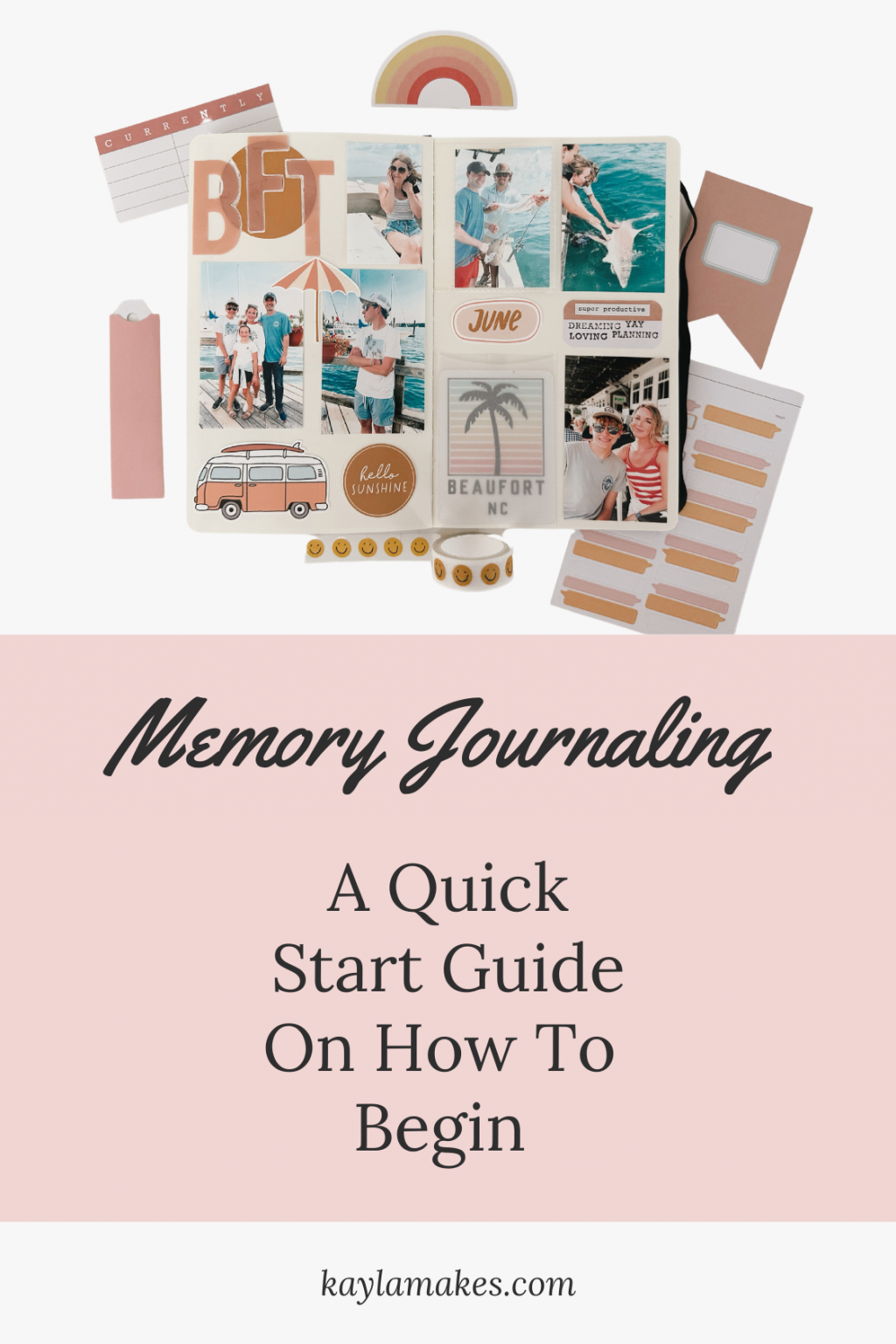 Memory Journaling Guide: Getting Started - Kayla Makes