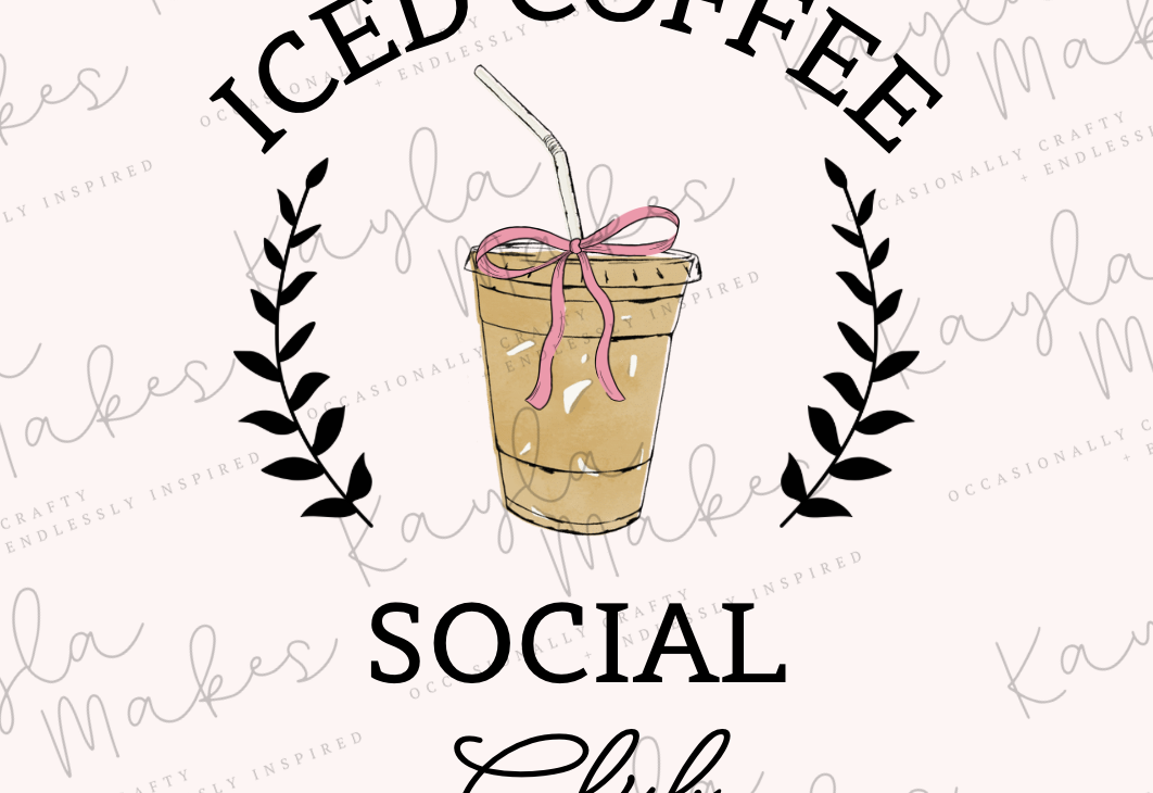 Iced Coffee Social Club- Printable Wall Art - Kayla Makes