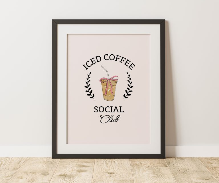 Iced Coffee Social Club- Printable Wall Art - Kayla Makes