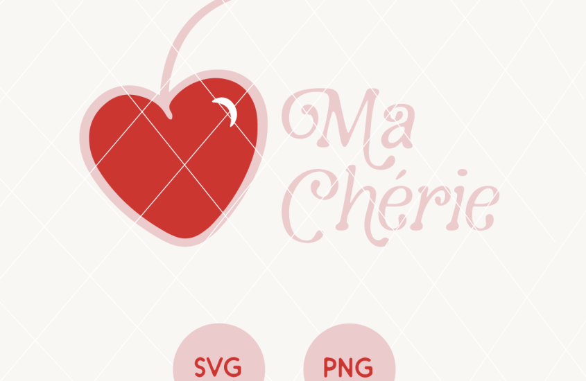 Ma Cherie SVG/PNG - Kayla Makes