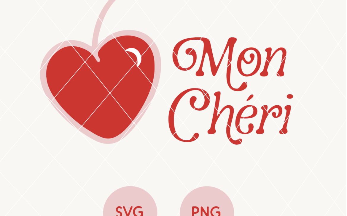 Mon Cheri SVG/PNG - Kayla Makes