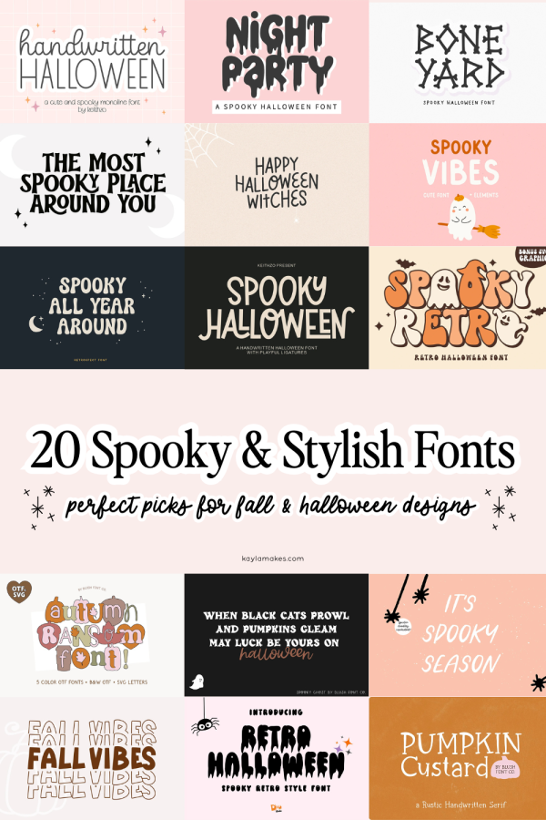 20 Spooky & Stylish Fonts for Fall & Halloween Designs - Kayla Makes