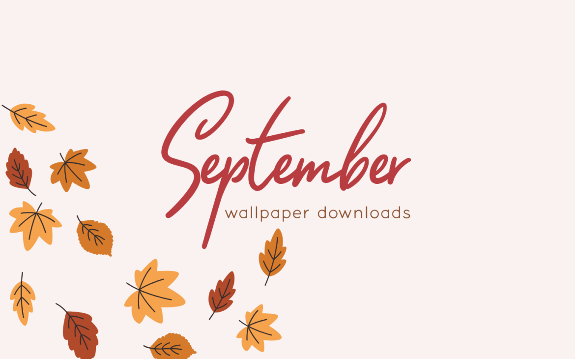 Free September Phone Wallpapers - Kayla Makes